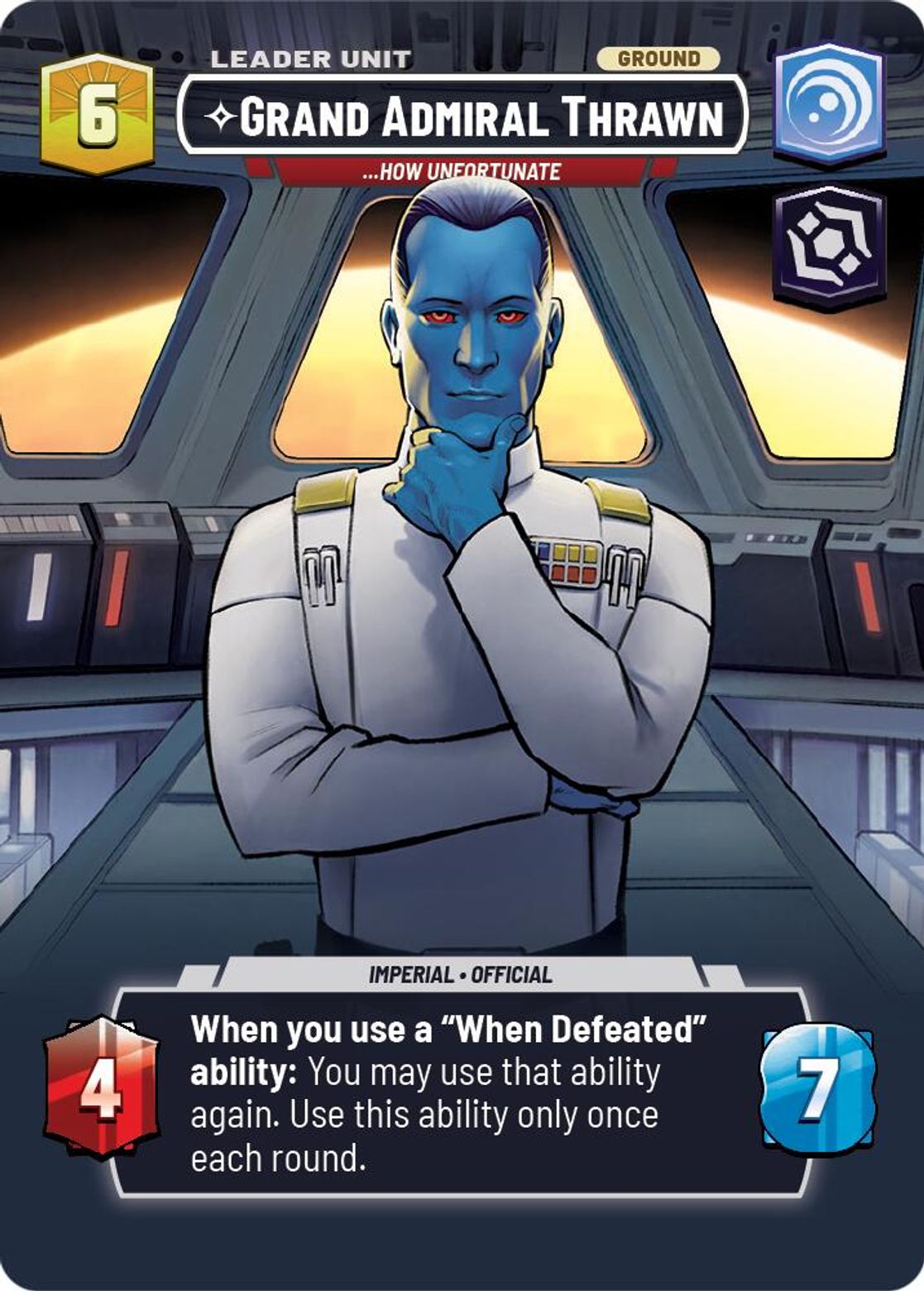 Grand Admiral Thrawn - ...How Unfortunate - Star Wars Unlimited DB